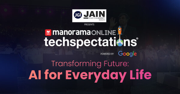Techspectations Digital Summit by Manorama Online - Redefining Digital Kerala